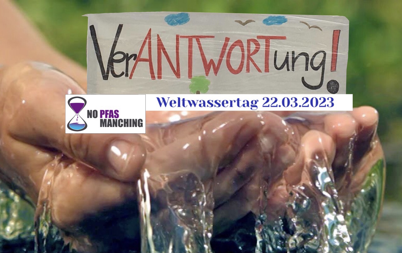 Weltwassertag 2023 - NO PFAS Manching